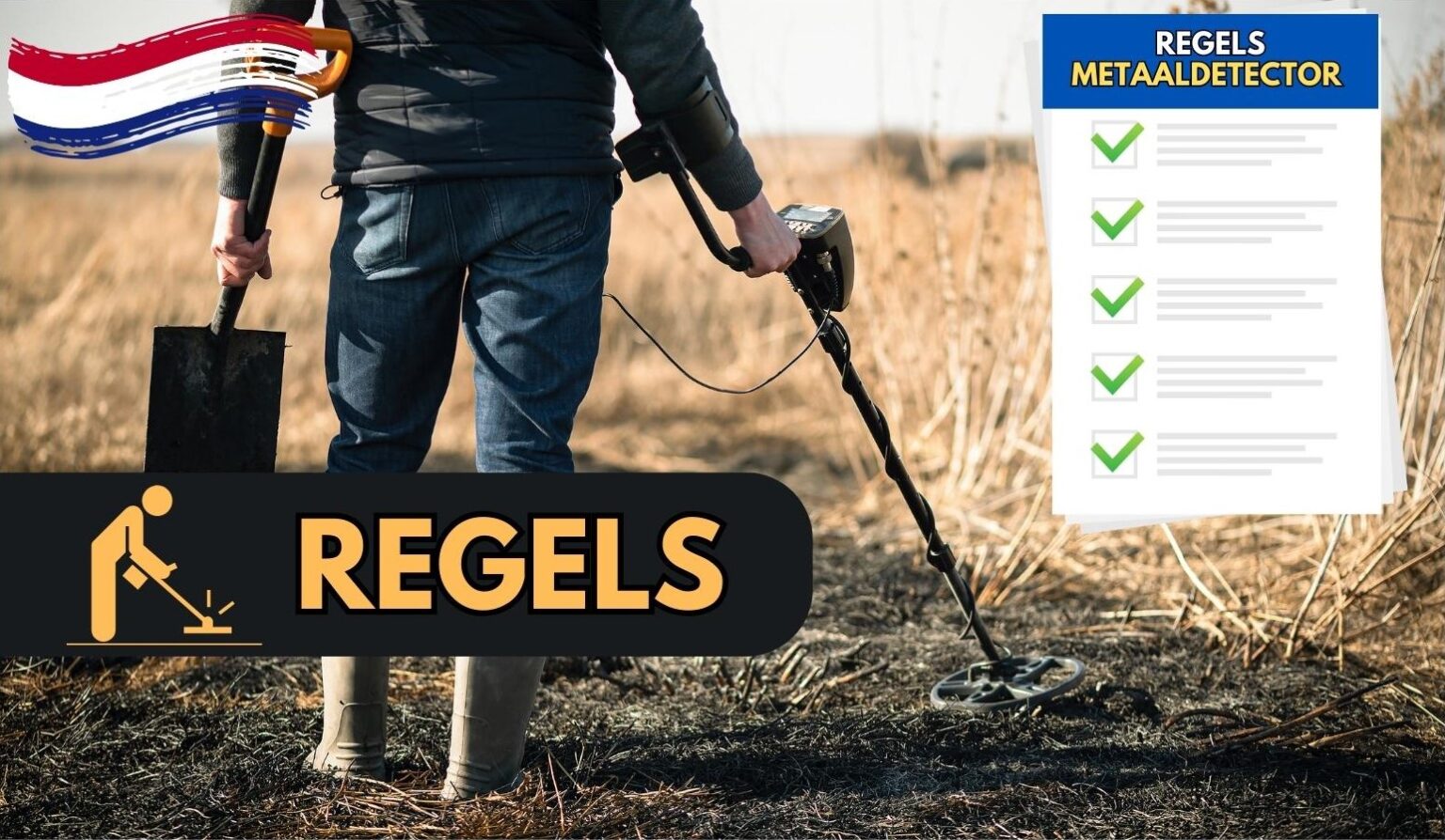 Alle Metaaldetector Regels In Nederland (Boetes/Gedragscodes)